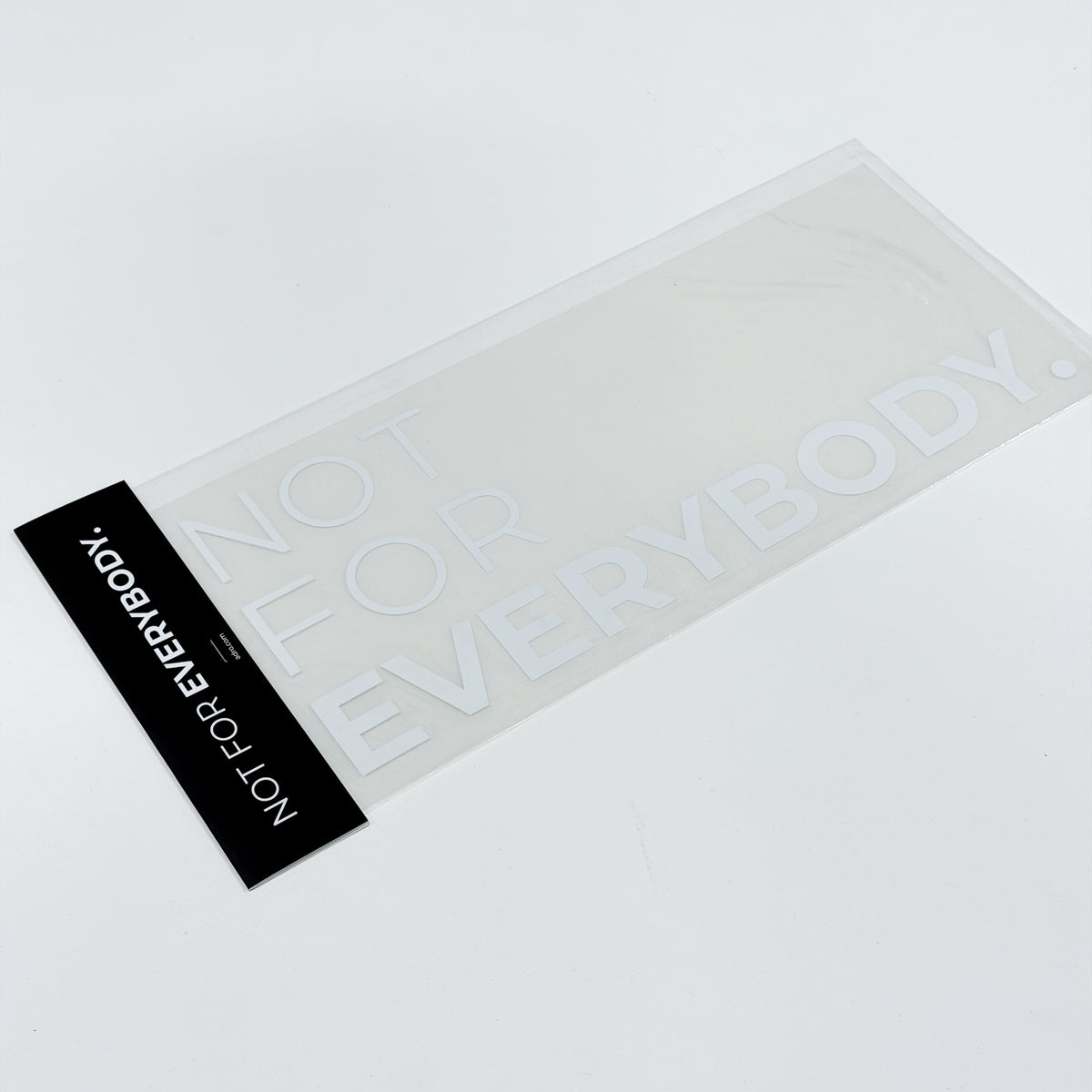 NOT FOR EVERYBODY DOOR DECAL – ADRO US